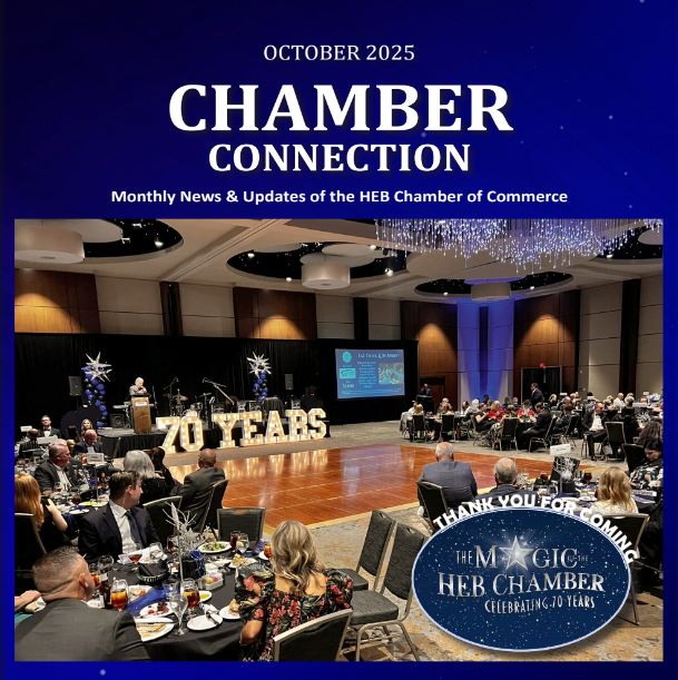 HEB Chamber Connection - OCTOBER 2025 - HEB Chamber of Commerce